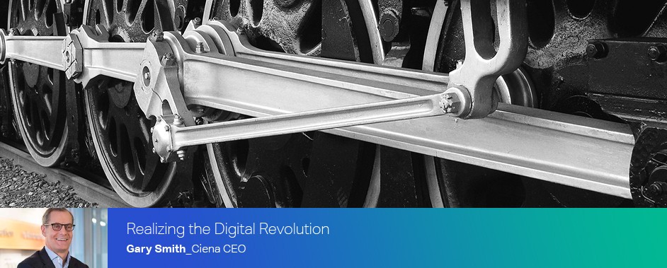Ciena CEO Gary Smith: Is the Digital Revolution truly driving growth ...