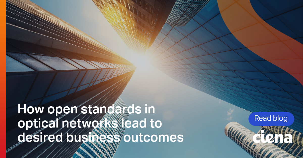 How open standards in optical networks lead to desired business ...