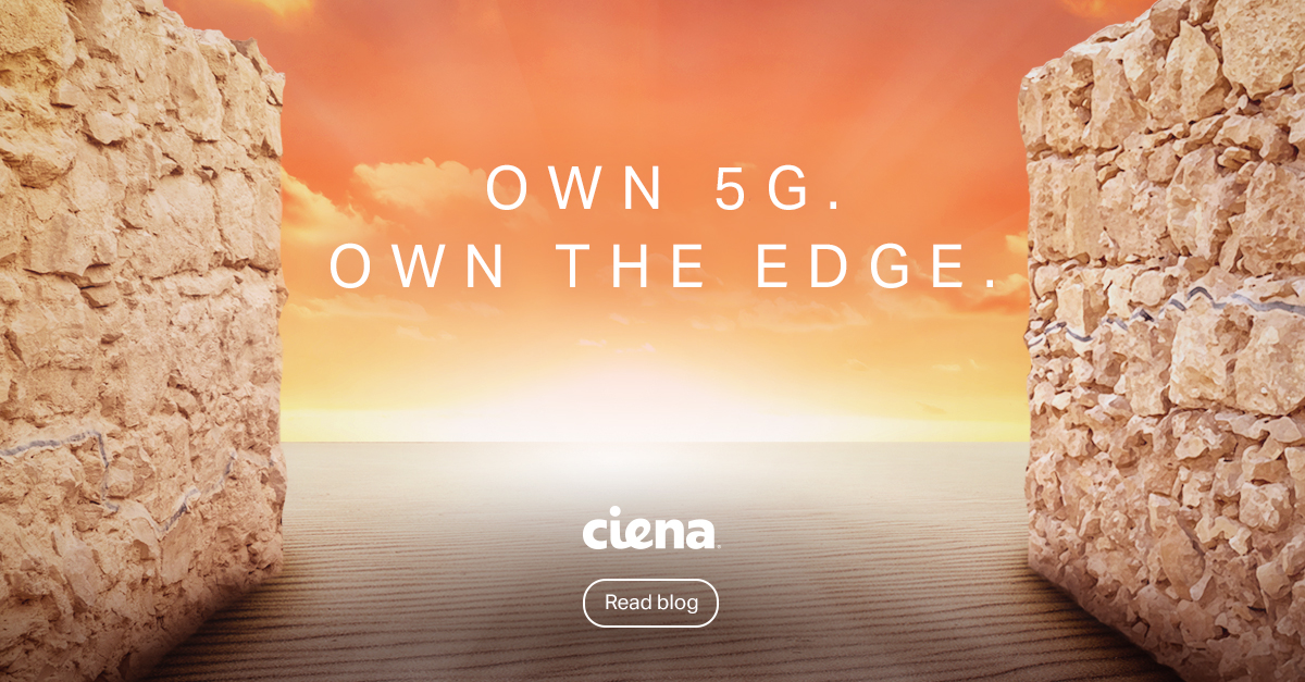 5G와 에지 클라우드를 지배하라 - Ciena KR