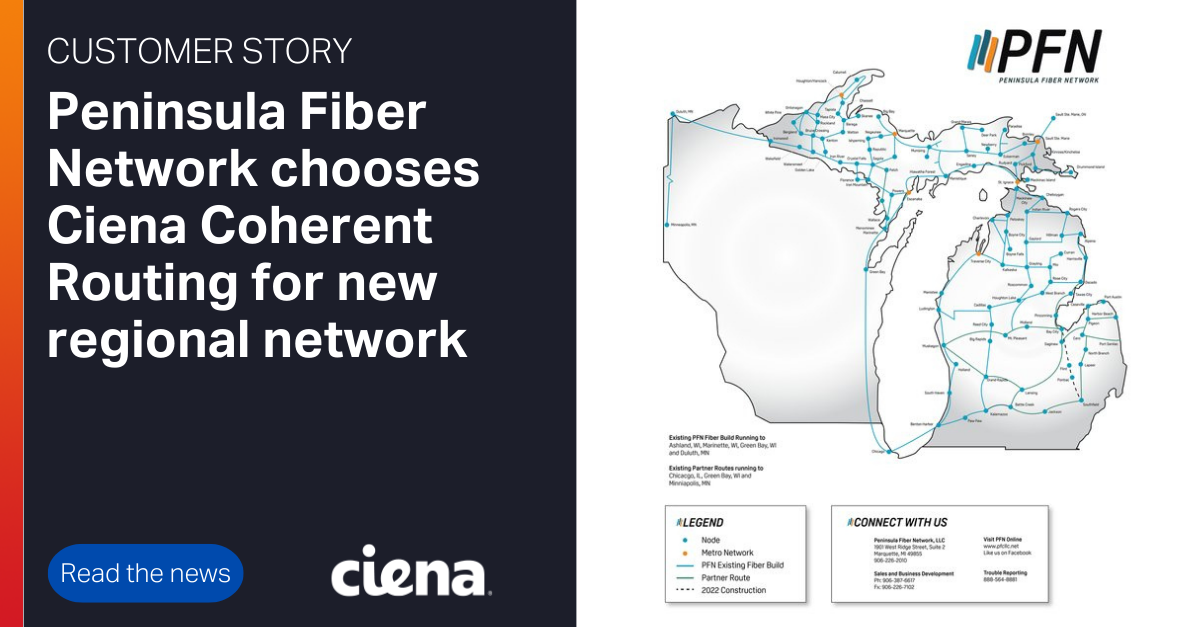 Peninsula Fiber Network chooses Ciena Coherent Routing for new regional ...
